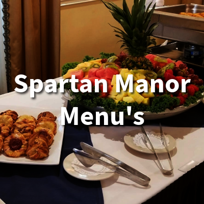 Menu's - Spartan Manor